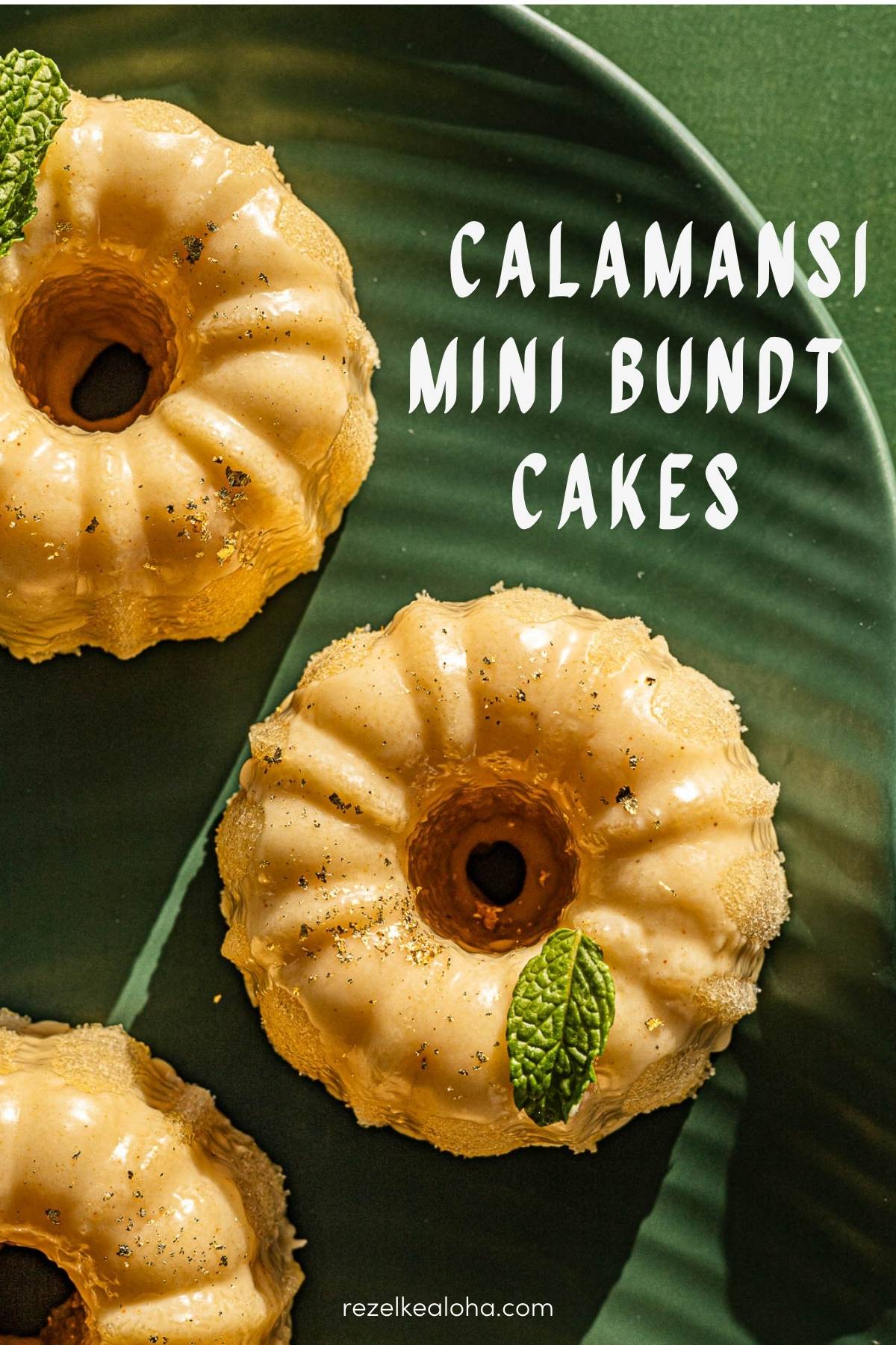 Calamansi Mini Bundt Cakes - Rezel Kealoha