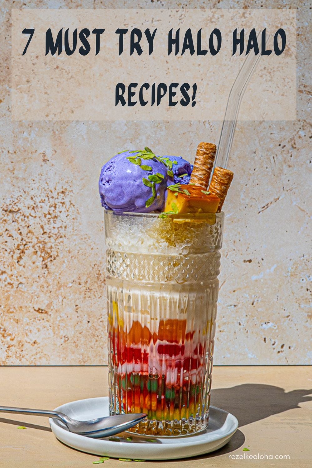 7 Must Try Halo Halo Recipes - Rezel Kealoha