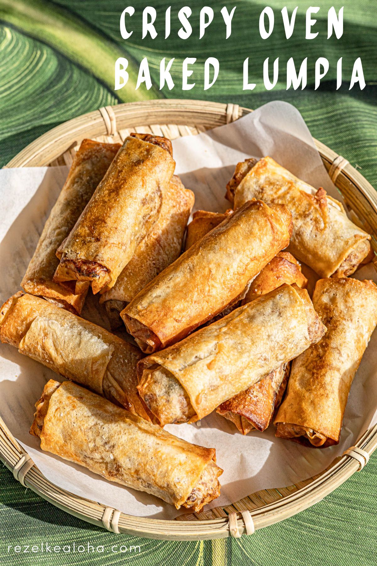 Yes, You Can Cook Crispy Lumpia In The Oven! - Rezel Kealoha