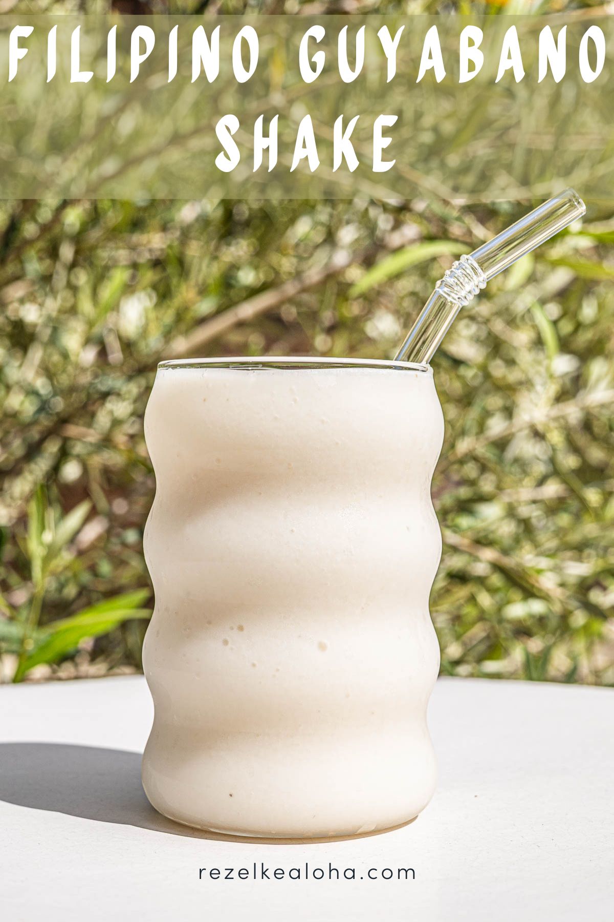 Filipino Guyabano Shake - Rezel Kealoha