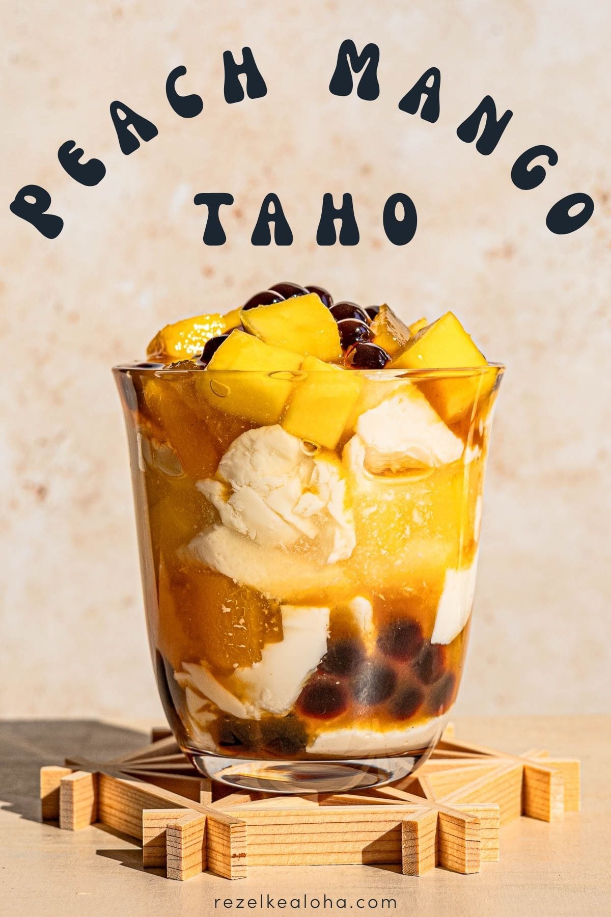 Peach Mango Taho Recipe - Rezel Kealoha